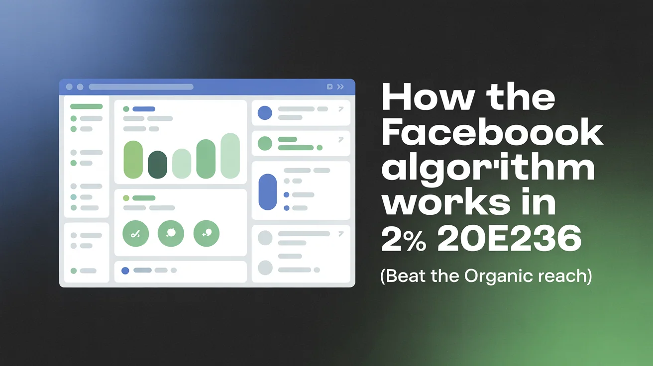 How the Facebook Algorithm Works in 2026 (Updated)