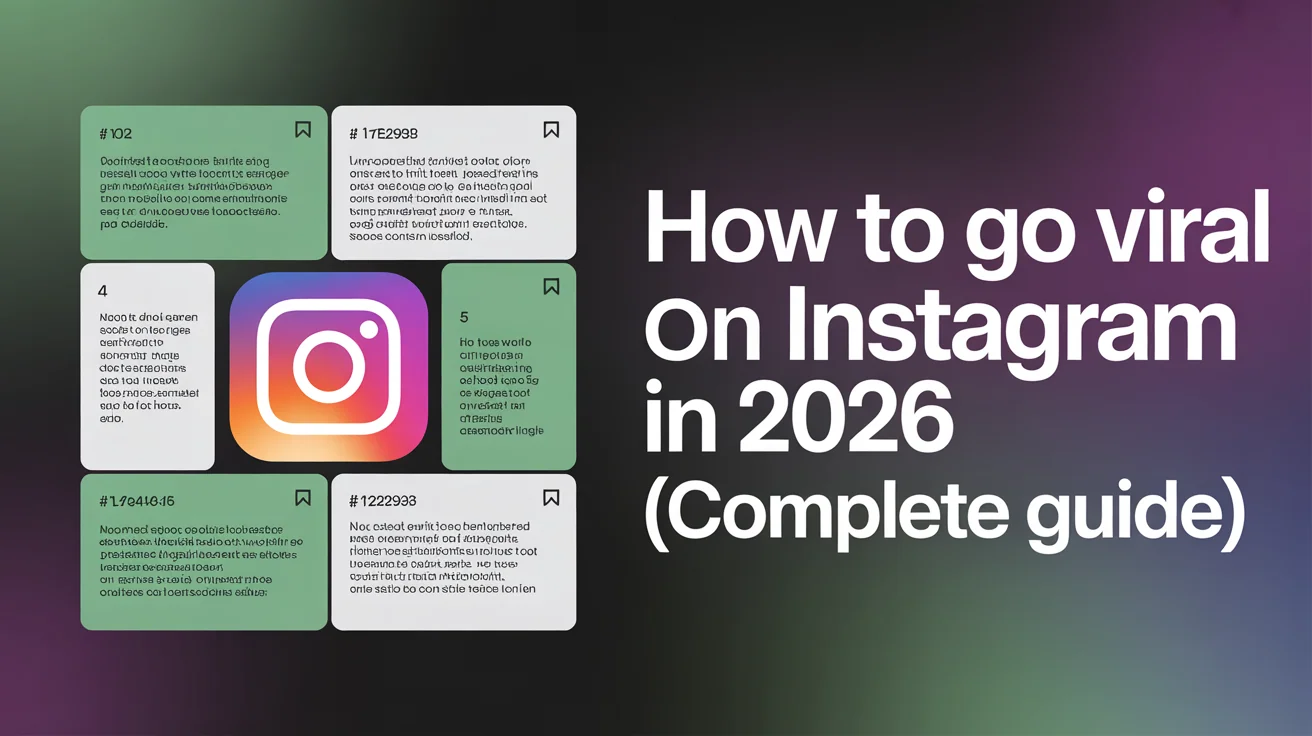 How to Go Viral on Instagram in 2026 (Proven Guide)